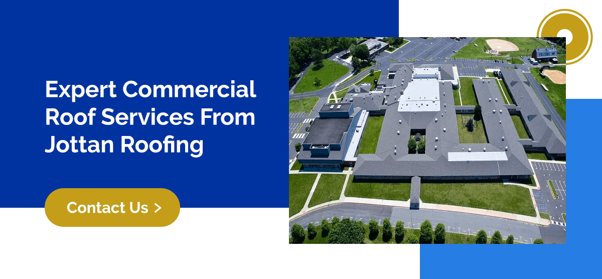 Improving Your Commercial Roof's Life Span | Jottan, Inc.